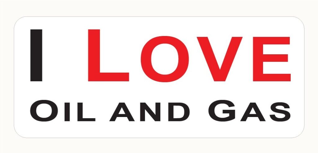 I Love Oil and Gas Sticker | Direct Workwear